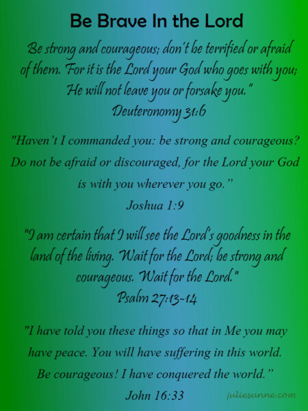 What It Really Takes To Be Brave (and Free Scripture Printables ...